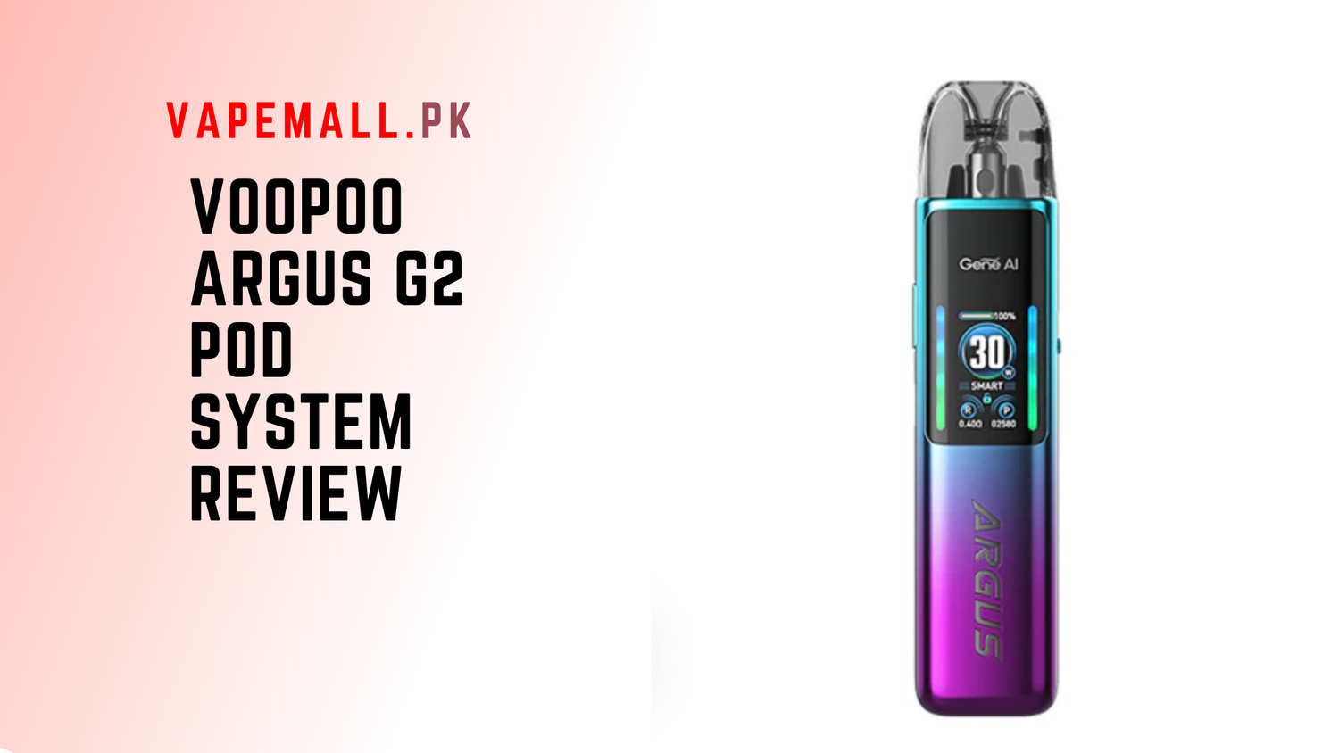 Voopoo Argus G2 Pod System Review – VapeMall